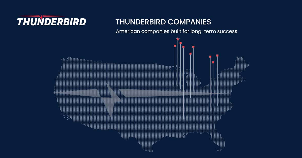 Thunderbird companies: Meeting the needs of global customers